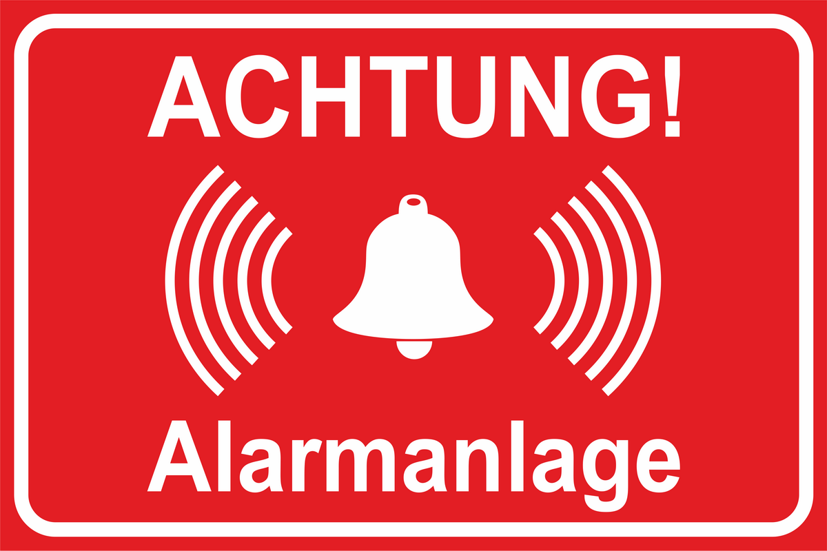 Hinweisschild Achtung Alarmanlage