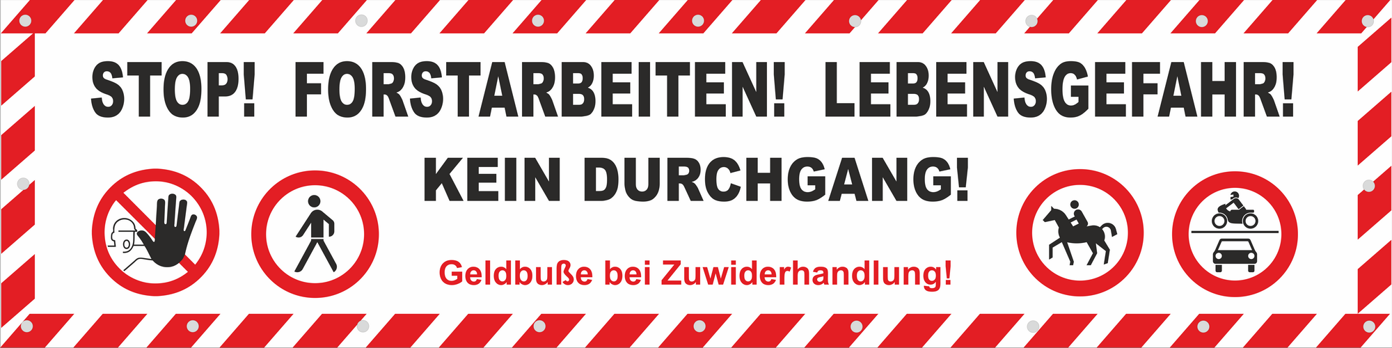 Forst Absperrbanner Forstarbeiten Lebensgefahr Forstschild
